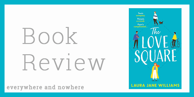 Book Review | The Love Square #20booksofsummer22