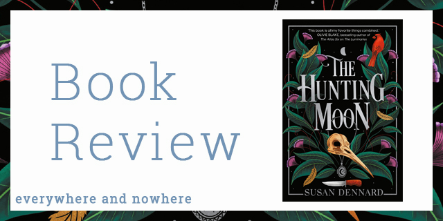 Book Review | The Hunting Moon #20booksofsummer24