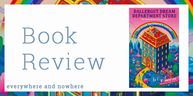 Book Review | DallerGut Dream Department Store #20booksofsummer2025